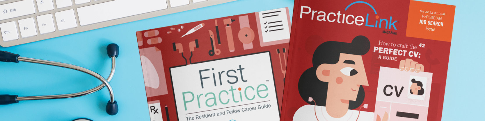 Promote Your Organization and Opportunities in PracticeLink Magazine